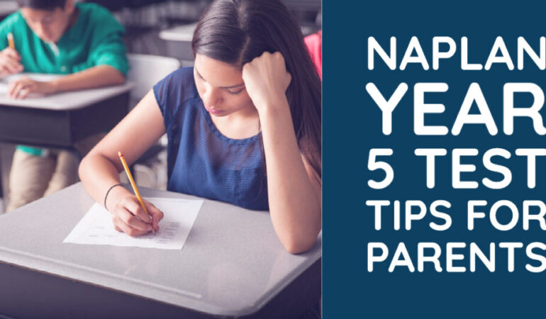 NAPLAN Year 5 Test Tips for Parents