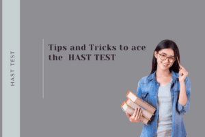 HAST Test : Tips and Tricks