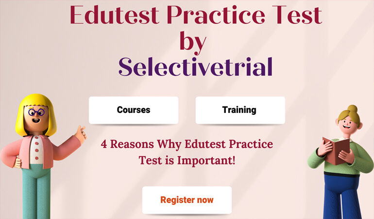 Why Edutest Practice Test Is Important? Edutest By - Selectivetrial