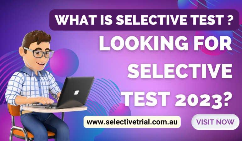 What is Selective Test? Looking for Selective Test 2023?