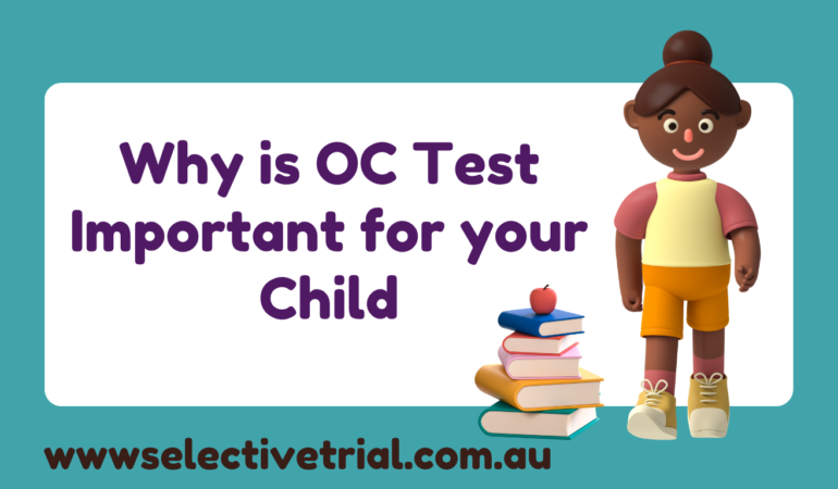 Why is OC Test Important for Your Child? - Selectivetrial