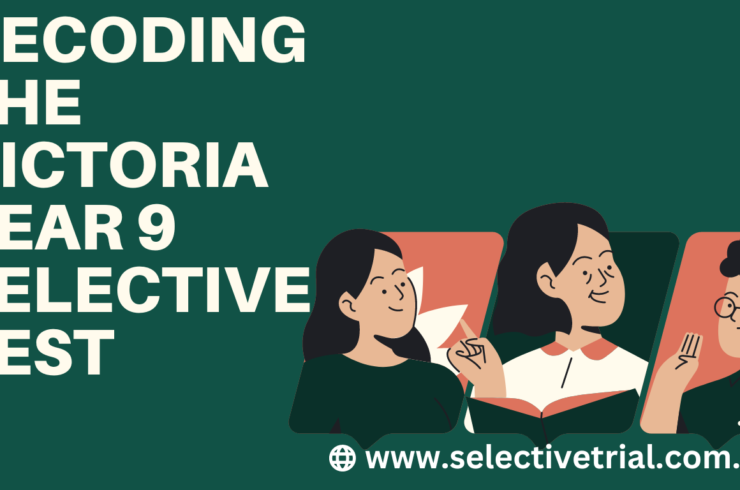 Tip to Prepare for the Victoria Year 9 Selective Test 2023