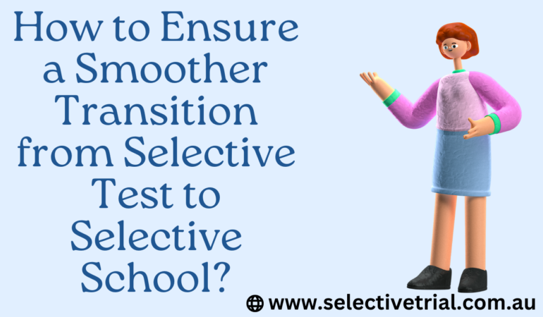 How to Ensure a Smoother Transition from Selective Test to Selective ...
