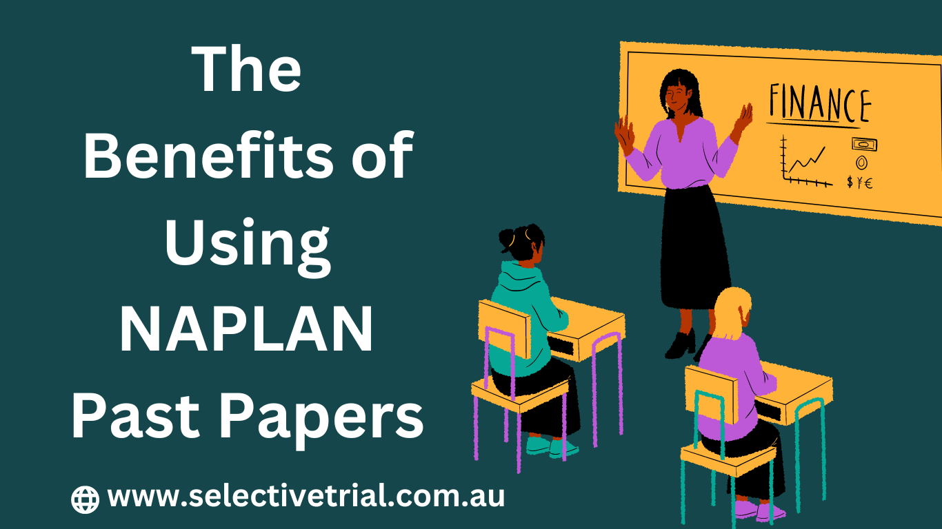The Benefits Of Using NAPLAN Past Papers the-benefits-of-using-naplan-past-papers