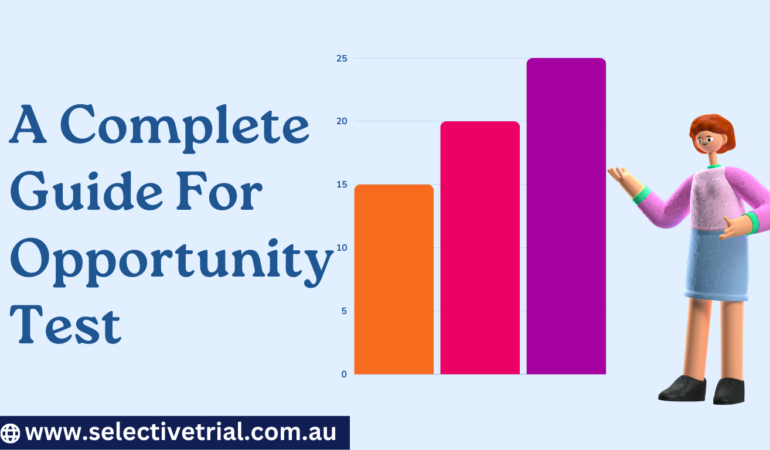 A Complete Guide for Opportunity Test | SelectiveTrial