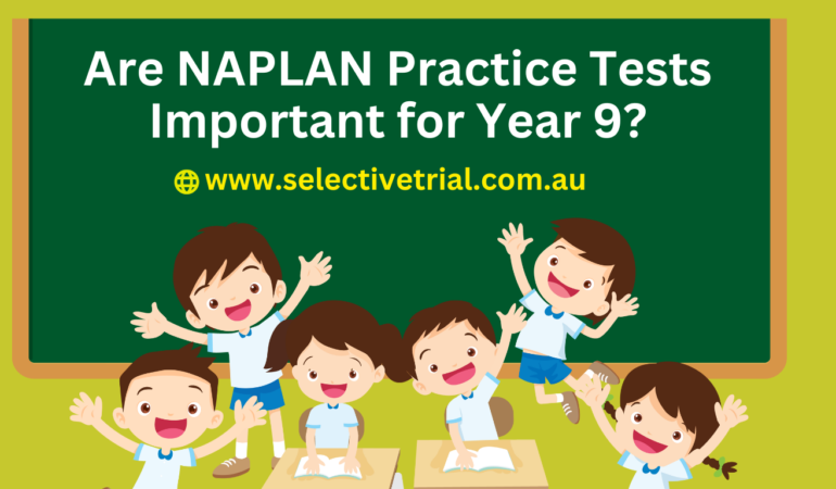Are NAPLAN Practice Tests Important for Year 9?