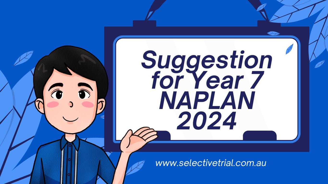 Suggestion for Year 7 NAPLAN 2024