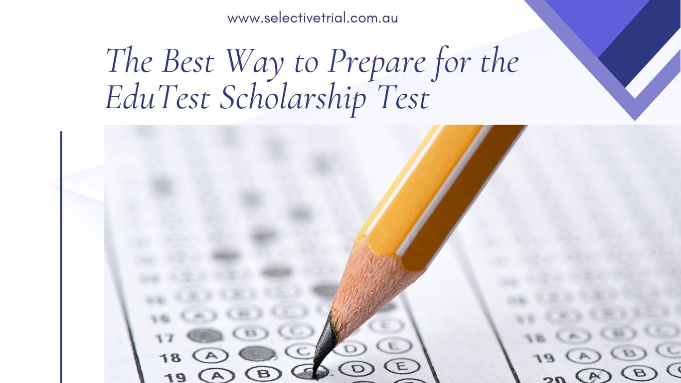 The Best Way to Prepare for the EduTest Scholarship Test