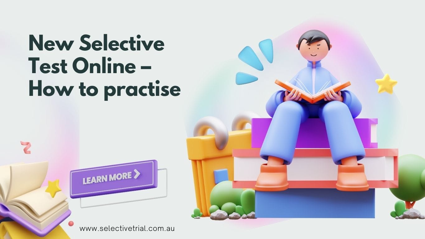 New NSW Selective Test Online 2025 - How to Practise?
