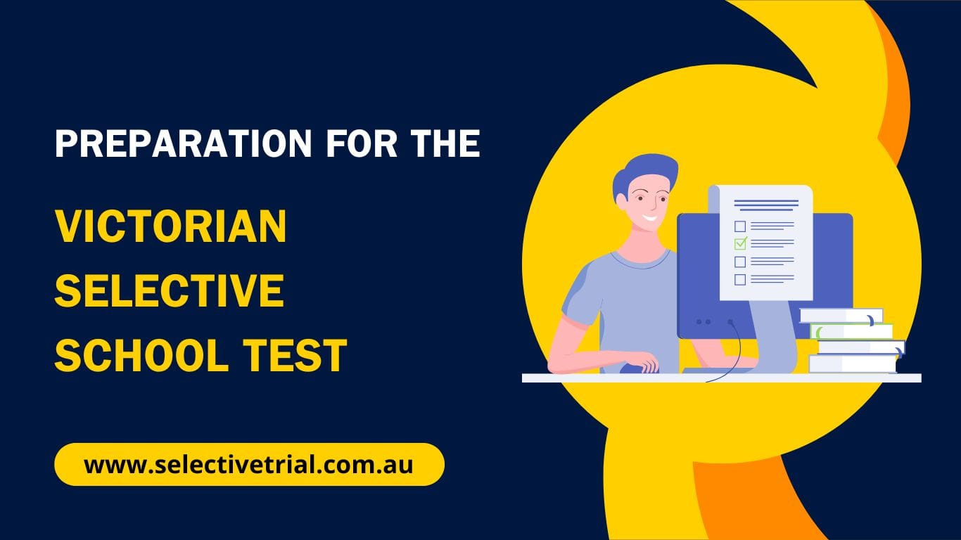When to start Preparation for the Victorian Selective School Test?